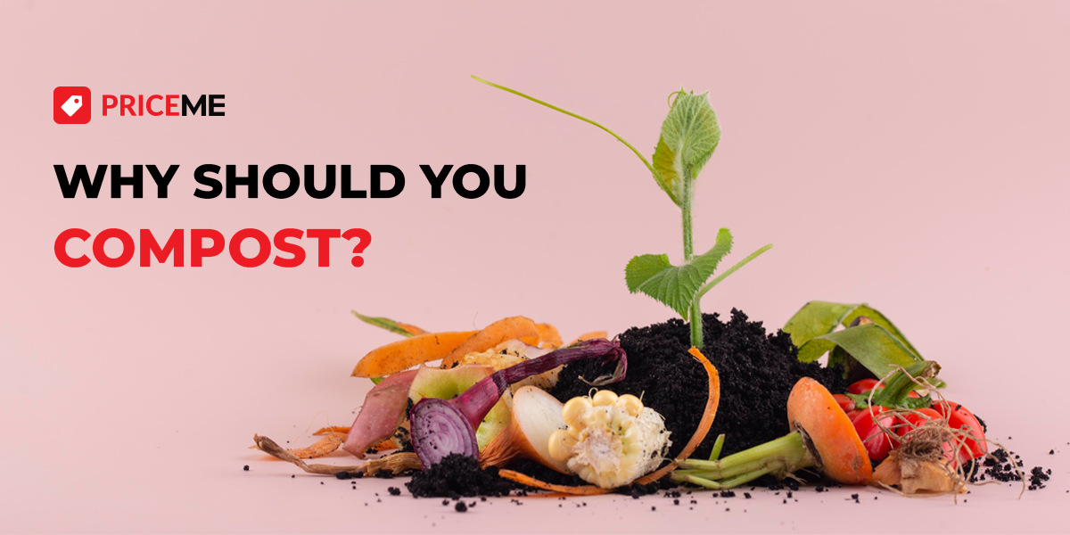 Why Should You Compost?