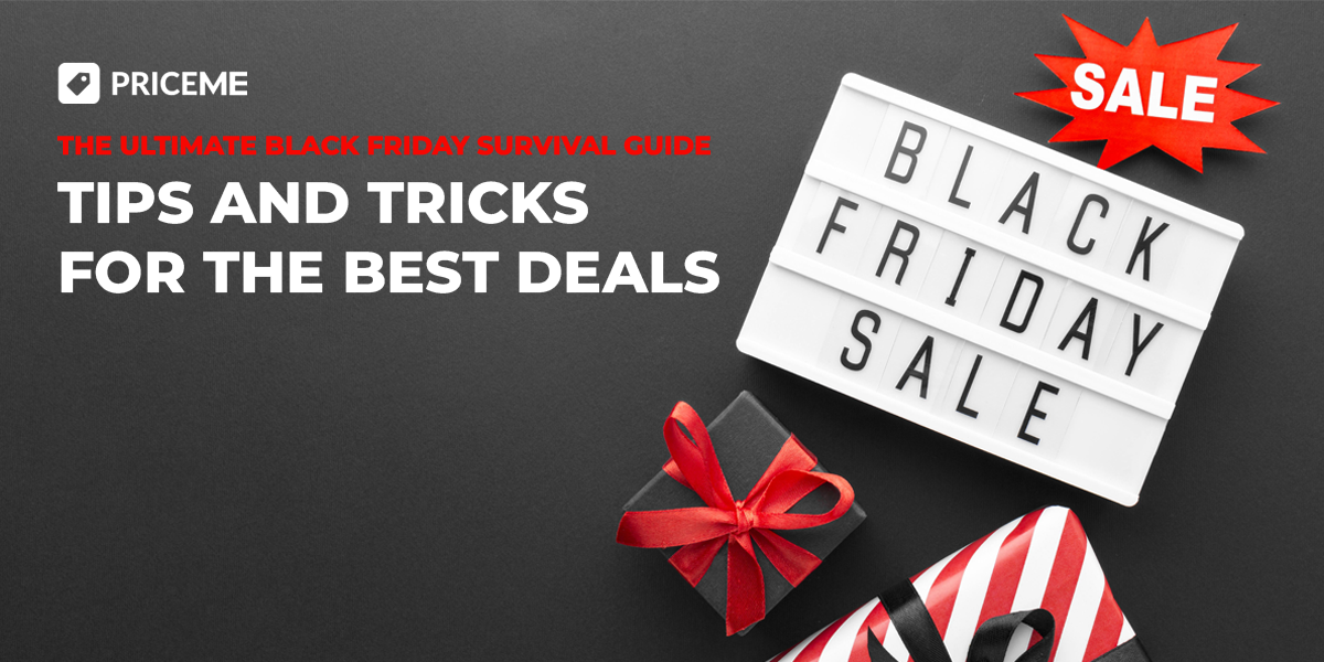 The Ultimate Black Friday Survival Guide: Tips and Tricks for the Best ...